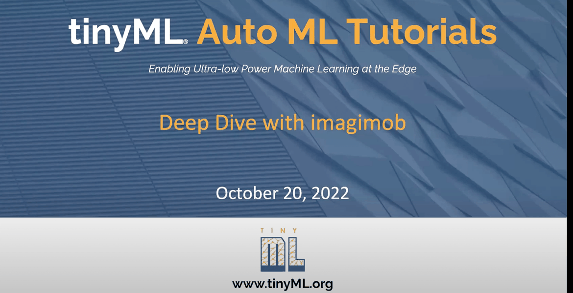 Video recording from tinyML AutoML Deep Dive – Imagimob